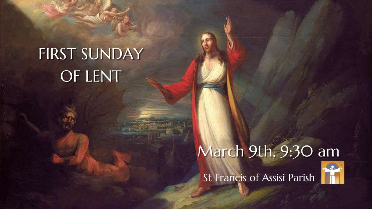 First Sunday of Lent, March 9th, 2025 - YouTube