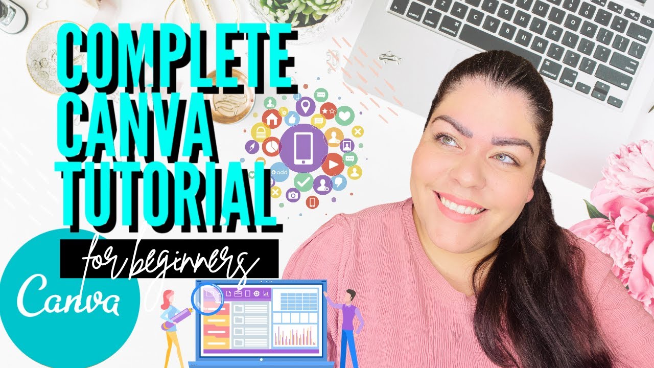 Complete Canva Tutorial For Beginners Learn How To Use Canva Full Of