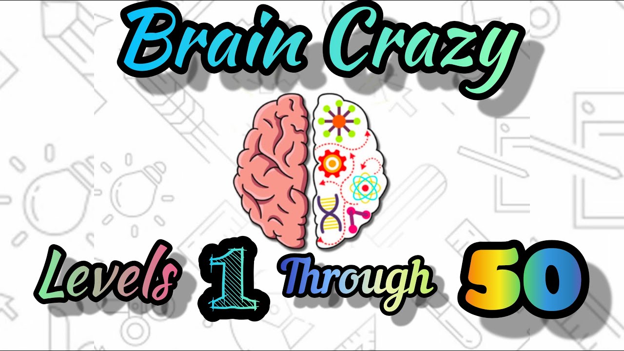 Game Brain Crazy Level 1 sampai 50. video1 - YouTube
