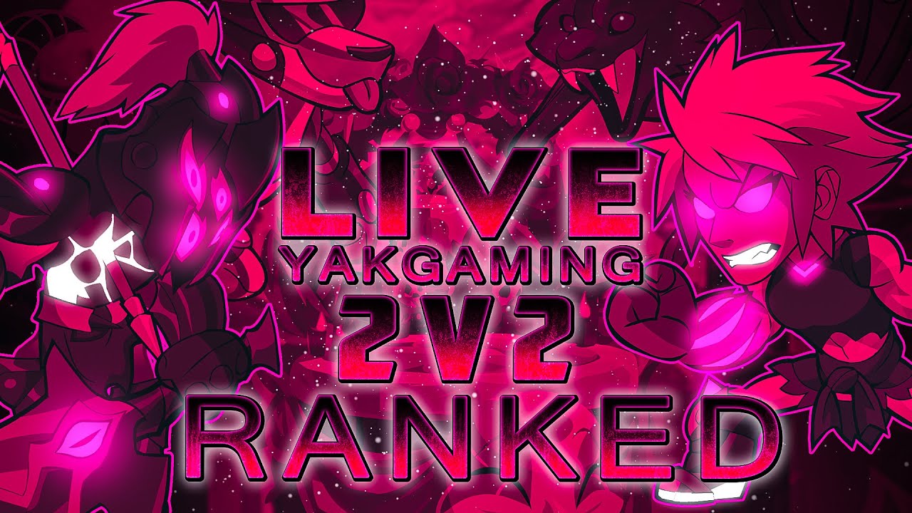 Live Ranked 2v2 | Brawlhalla Season 8 | YAKGaming Brawlhalla - YouTube
