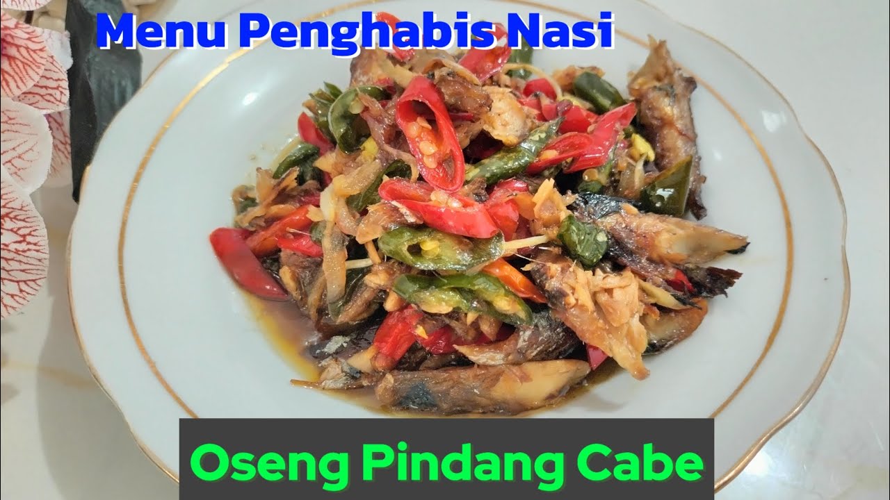 Resep Mudah Oseng Pindang Cabe || Menu Sederhana Bikin Nasi Habis - YouTube