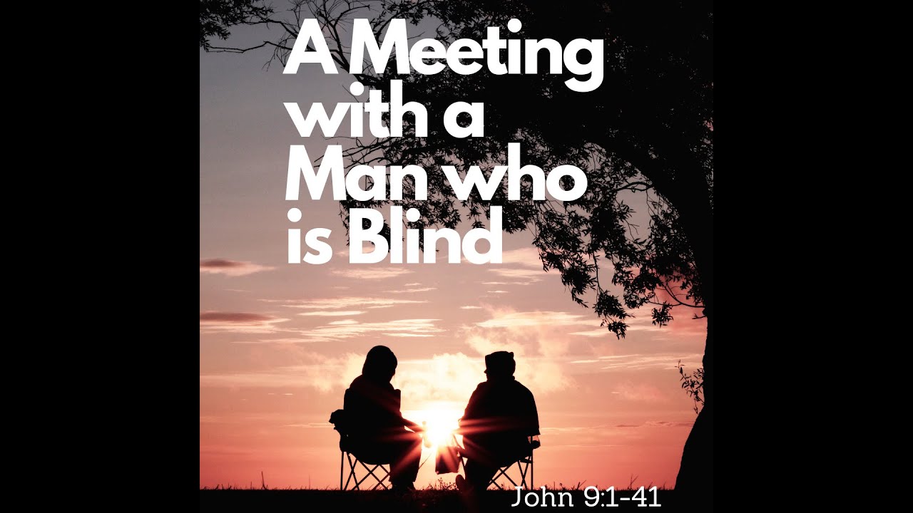Message | A Meeting with a Man who is Blind - YouTube