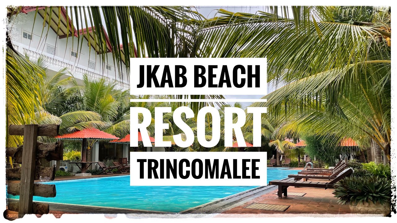 JKAB Beach Resort Trincomalee | Beach Resort | Travel with Aaru ...