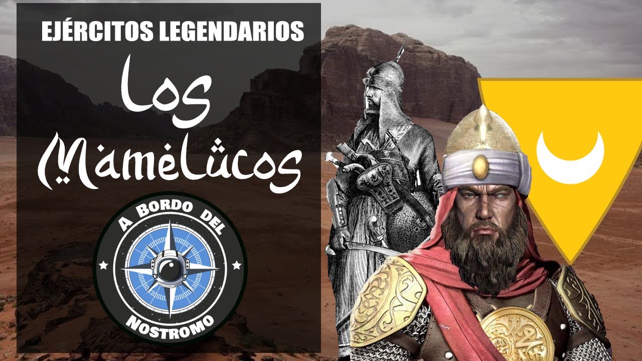 ¿Quiénes fueron los Mamelucos? (PODCAST) - YouTube