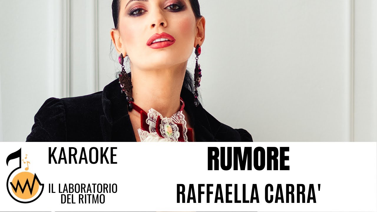 Rumore Raffaella Carra' (Karaoke Instrumental Version) - YouTube