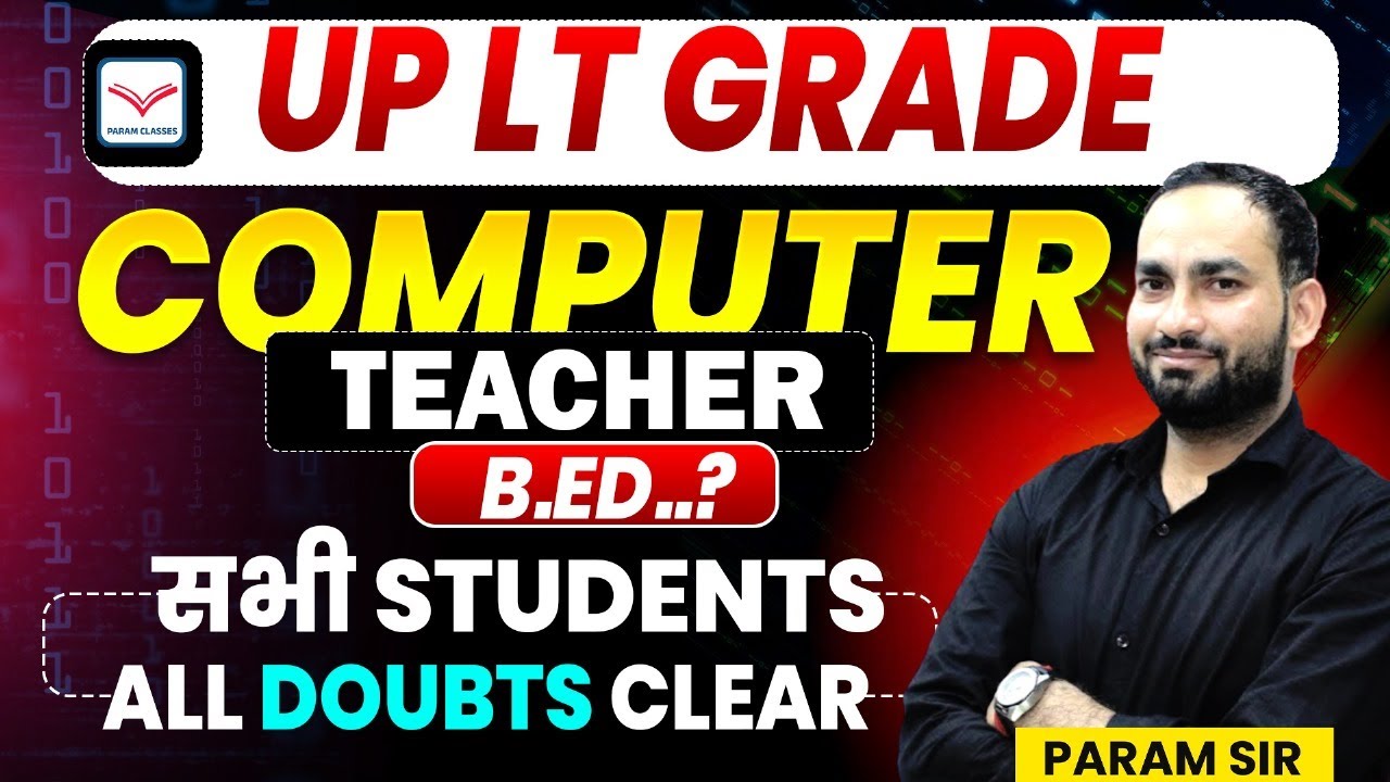 | LT GRADE Computer Teacher | Up lt Grade Computer | Param Sir - YouTube