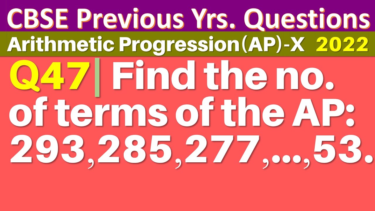 Q47 Find The Number Of Terms Of The AP 293 285 277 53 YouTube q47-find-the-number-of-terms-of-the-ap-293-285-277-53-youtube