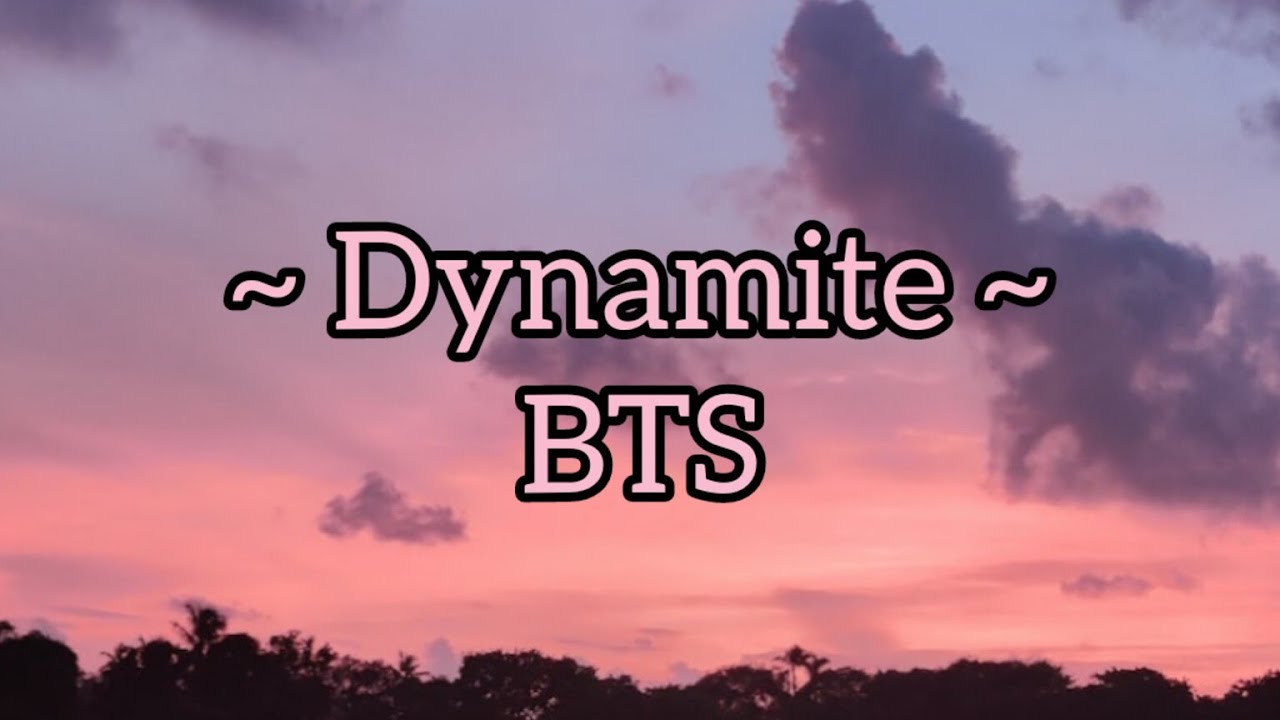 BTS - Dynamite (Lyrics) 💜 - YouTube
