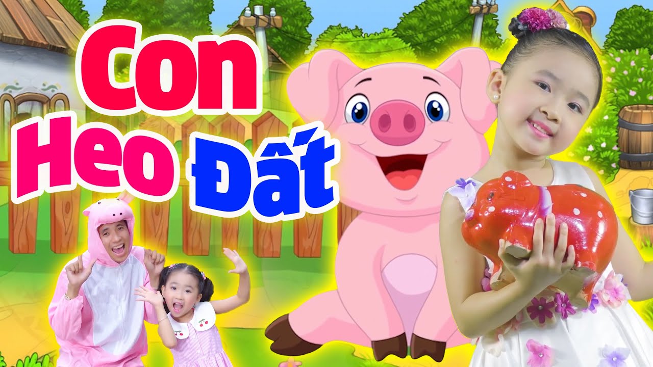 Con Heo Đất remix - Nhạc Thiếu Nhi Sôi Động Cho Bé Ăn Ngon - Năm Ngón ...