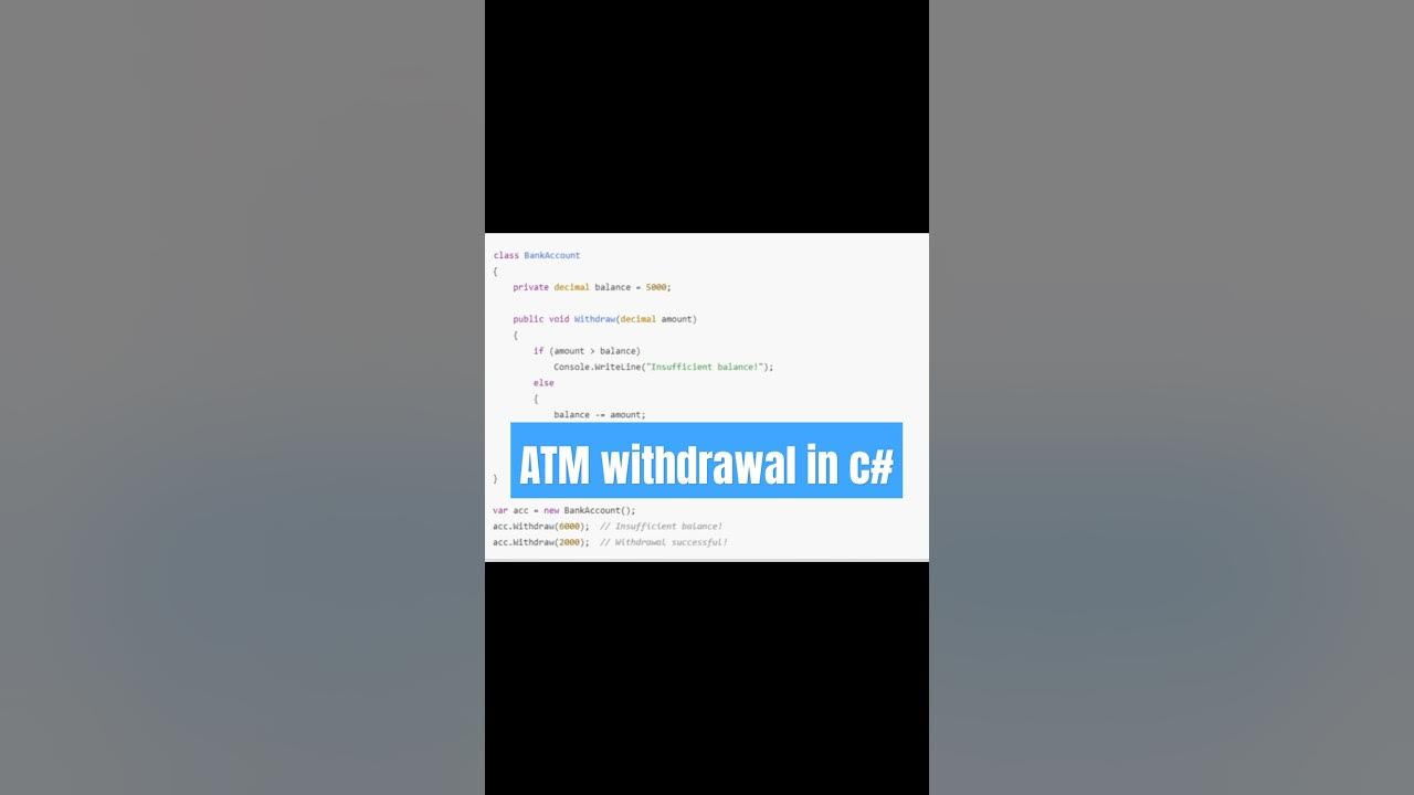 ATM Withdrawal in c# | Encapsulation and Exception handling | Real-Time coding example # ...
