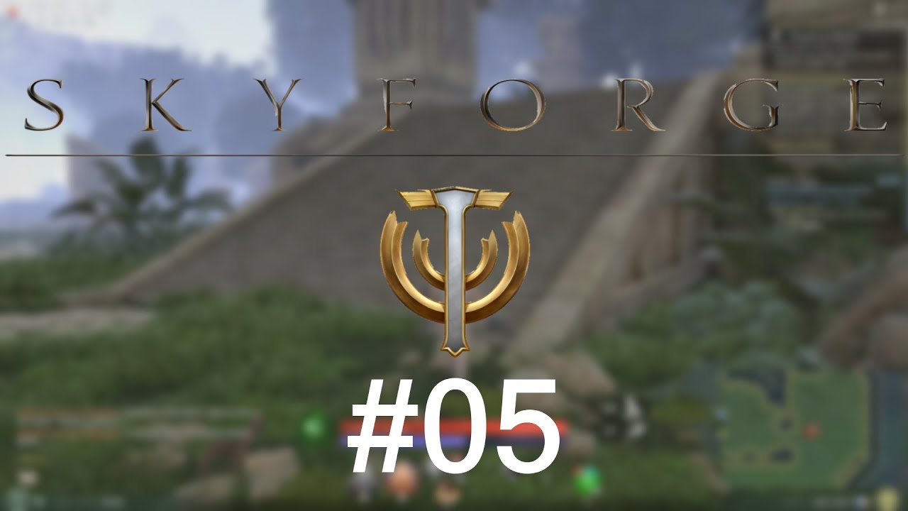 Let's Play Skyforge - #05: Isola Digs (3/3) - YouTube