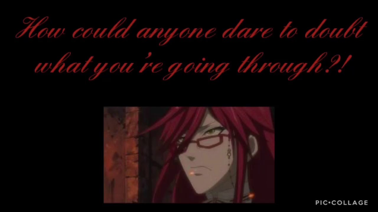Black Butler Grell Sutcliff Quotes