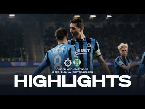 CLUB BRUGGE - SPORTING CP | HIGHLIGHTS | 2024-2025