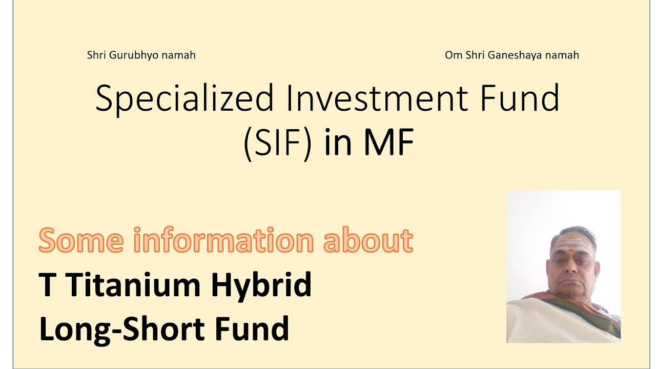 inf08 SIF Specialized Investment Fund, Tata SIF - YouTube
