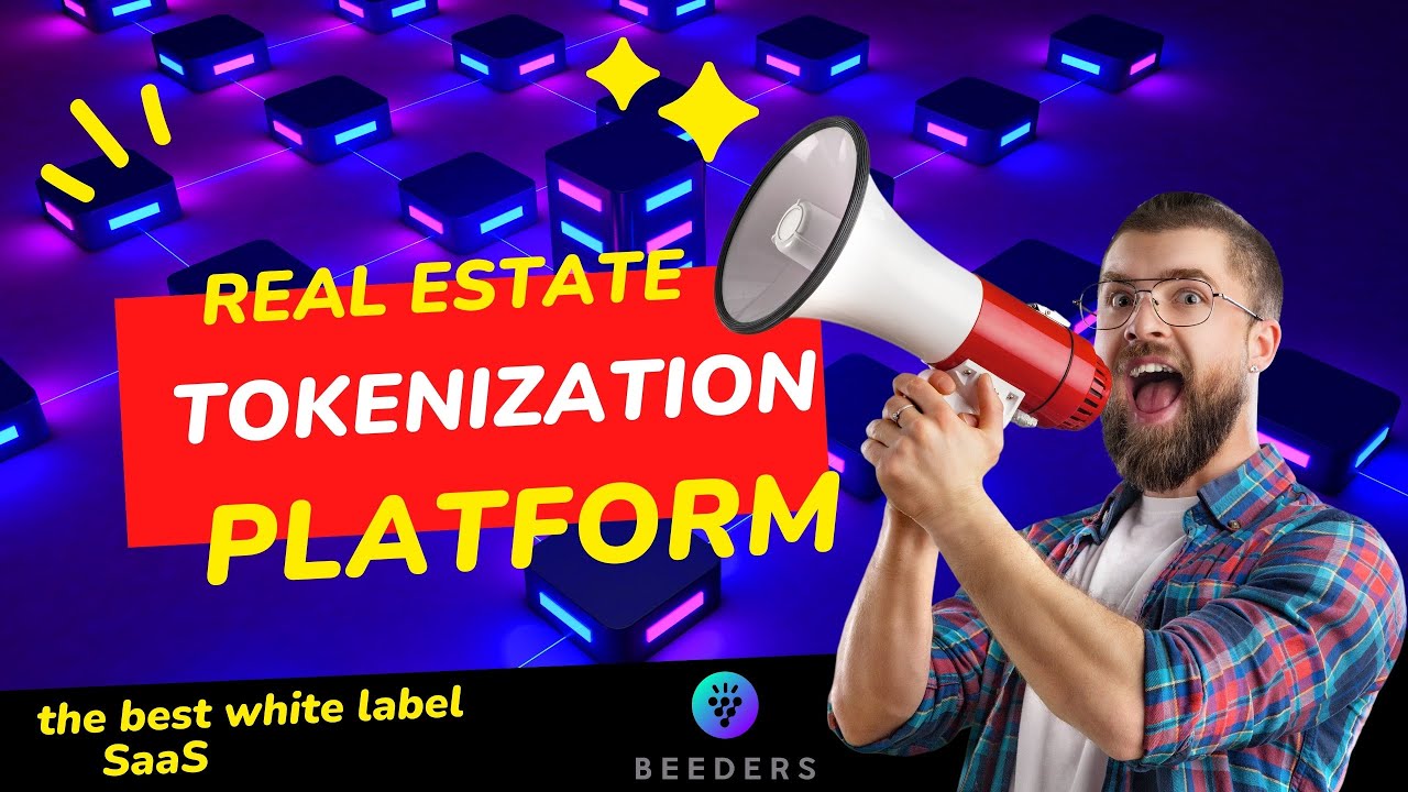 Best Real Estate Tokenization Platform Beeders White-Label - YouTube