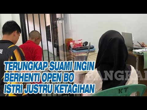 TERUNGKAP! Suami Ingin Berhenti Open BO, Istri Justru Ketagihan | Kisah Tragis Pasutri di Bangka