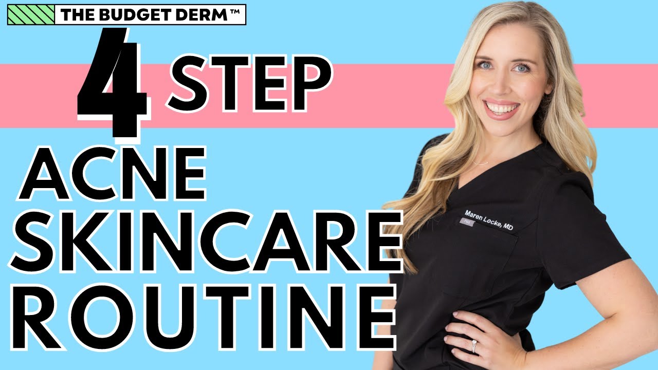Affordable Acne Skincare Routine Step By Step The Budget