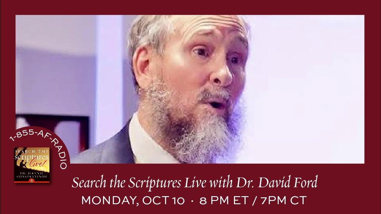 Search the Scriptures Live wtih Dr. David Ford - YouTube