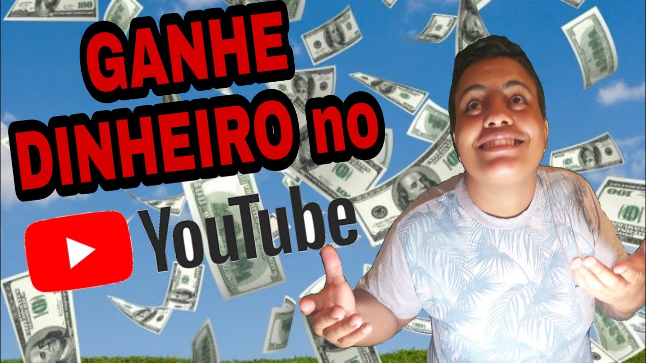 Como Ganhar Dinheiro No Youtube Dicas Para Quem Está Começando 5