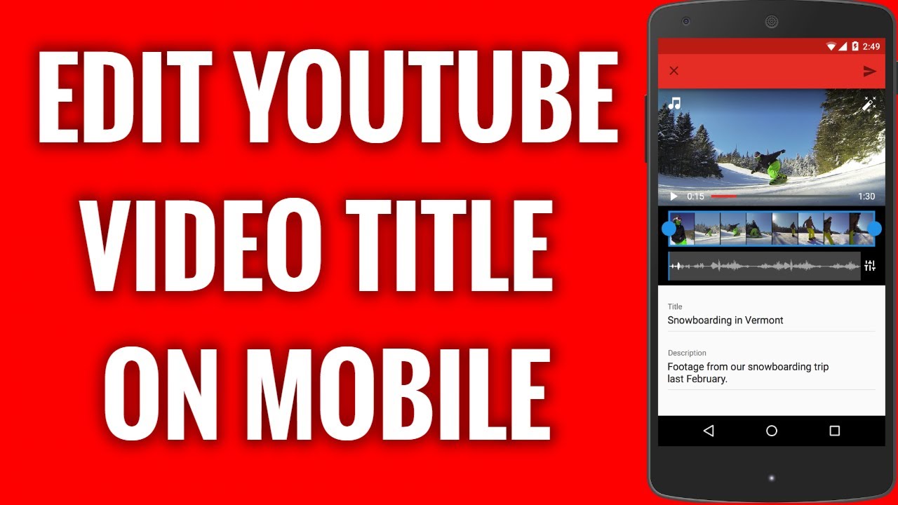 How To Edit YouTube Video Title On Mobile - YouTube