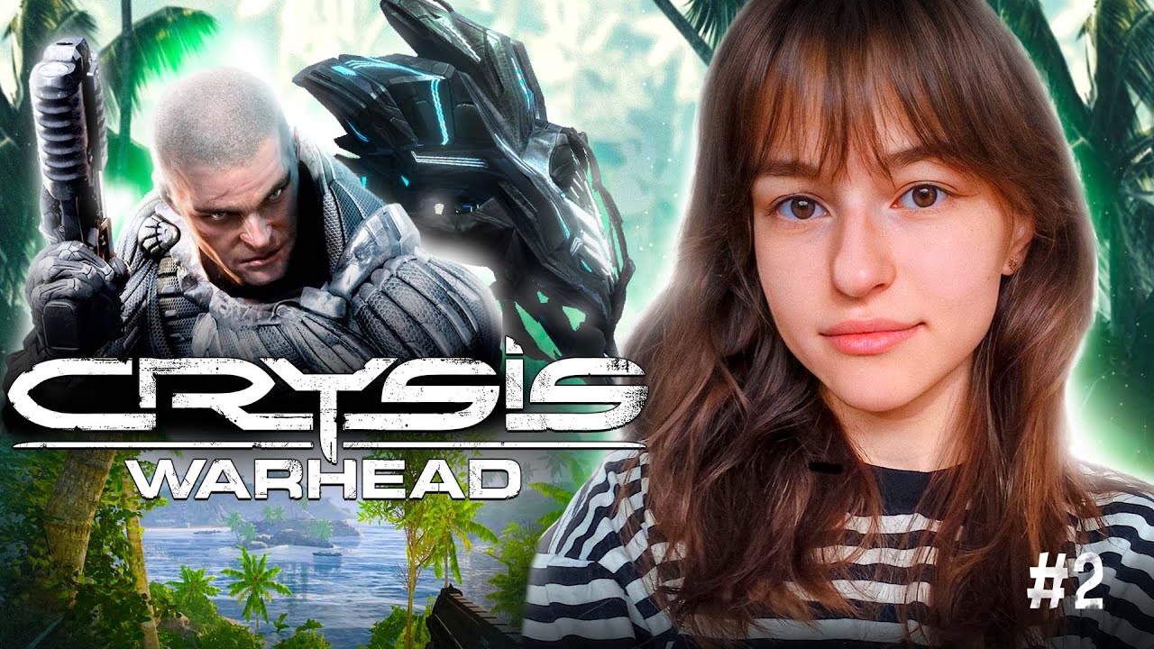 [СТРИМ] ЗАМОРОЖЕННЫЙ РАЙ | CRYSIS WARHEAD (#1) - YouTube