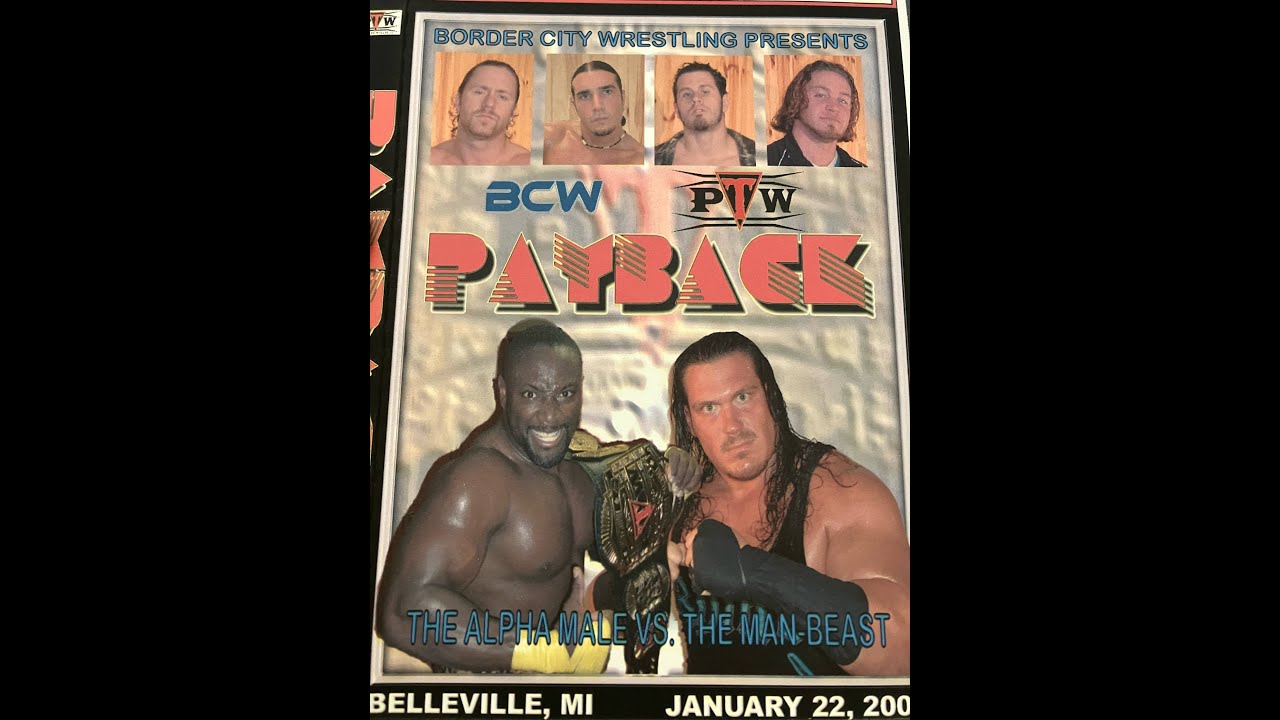 Border City Wrestling/Prime Time Wrestling Payback January 22, 2006 ...