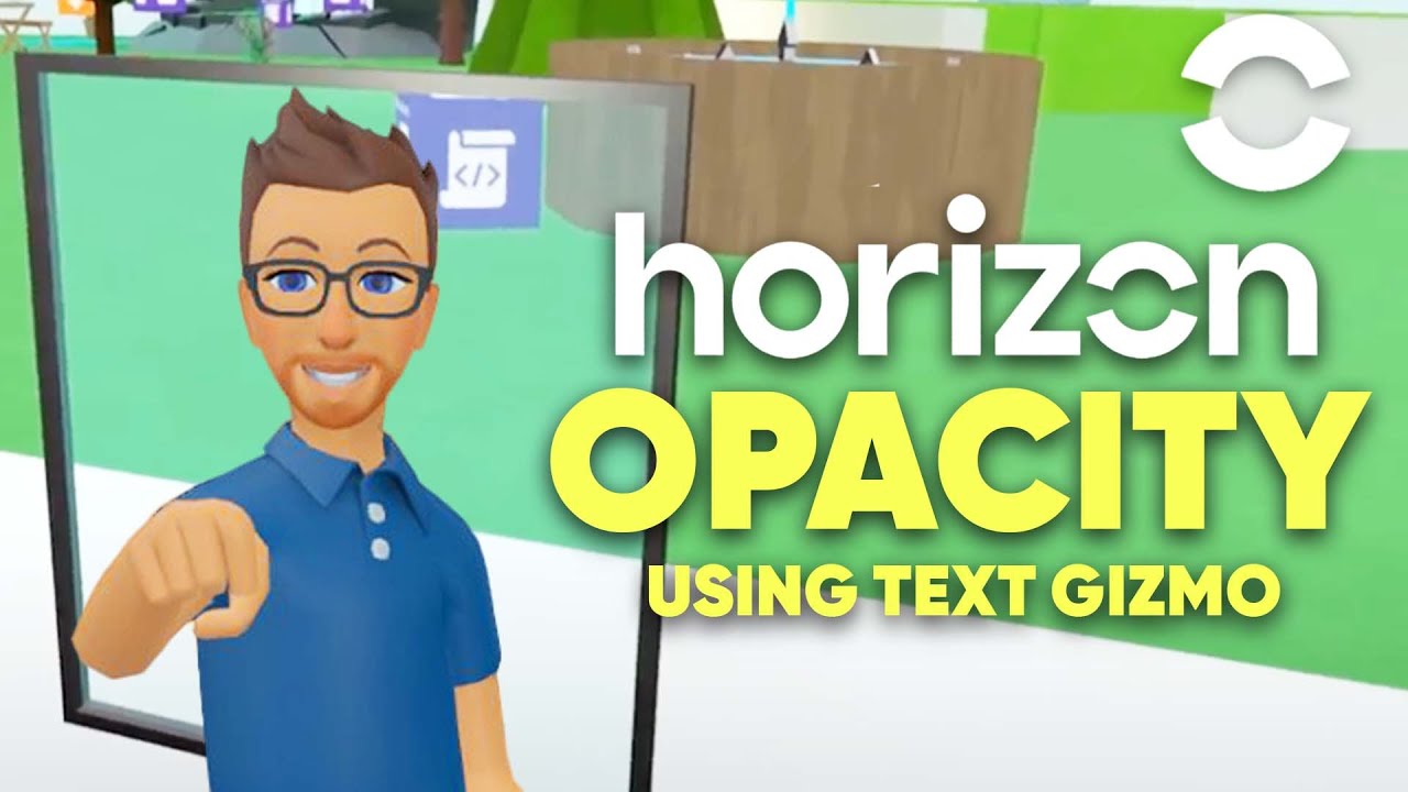 Opacity Using The Text Gizmo in Horizon Worlds! - YouTube