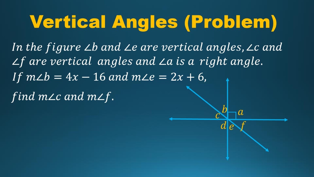 Problem Involving Vertical Angles | Plane Geometry | Math Video Central ...