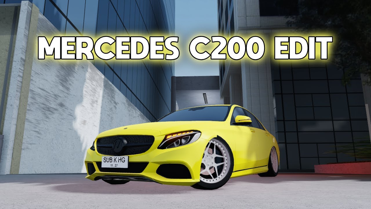 MERCEDES C200 EDIT | CDID - YouTube