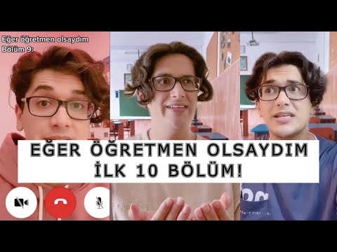 Eğer Öğretmen Olsaydım | 10 Bölüm Arka Arkaya