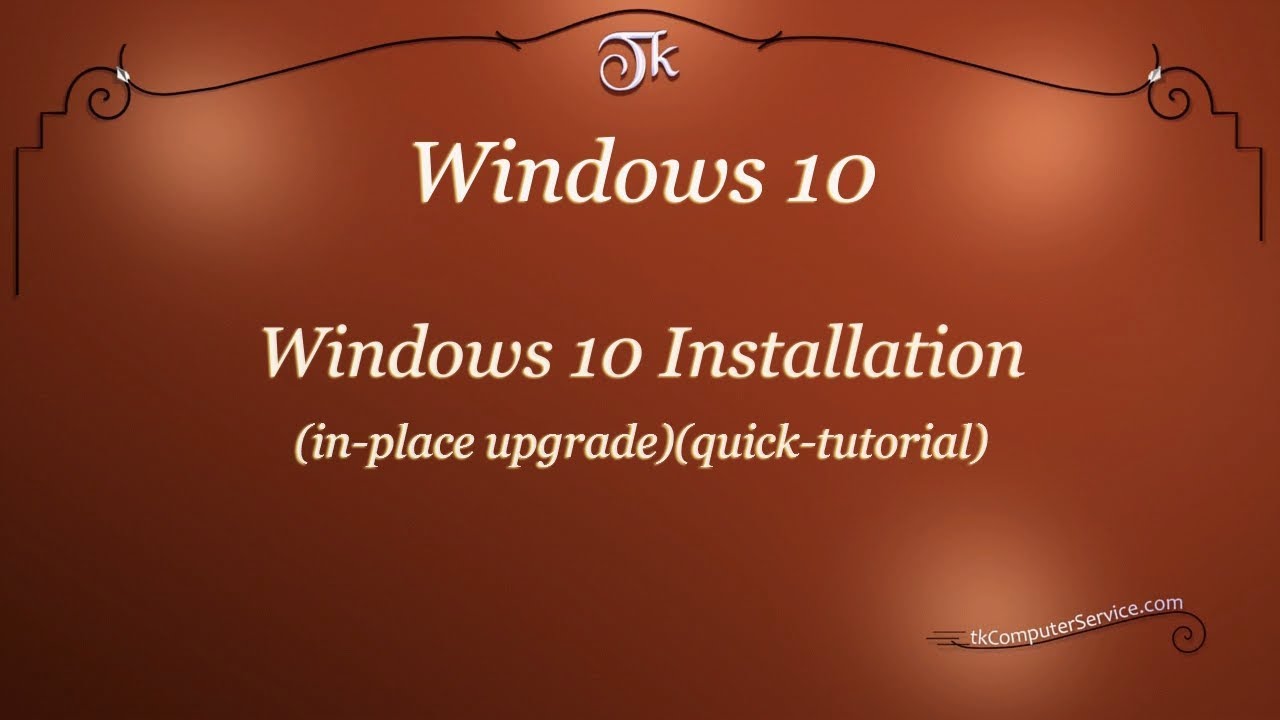 Windows : How to Install Windows 10 (in-place upgrade) (quick tutorial ...
