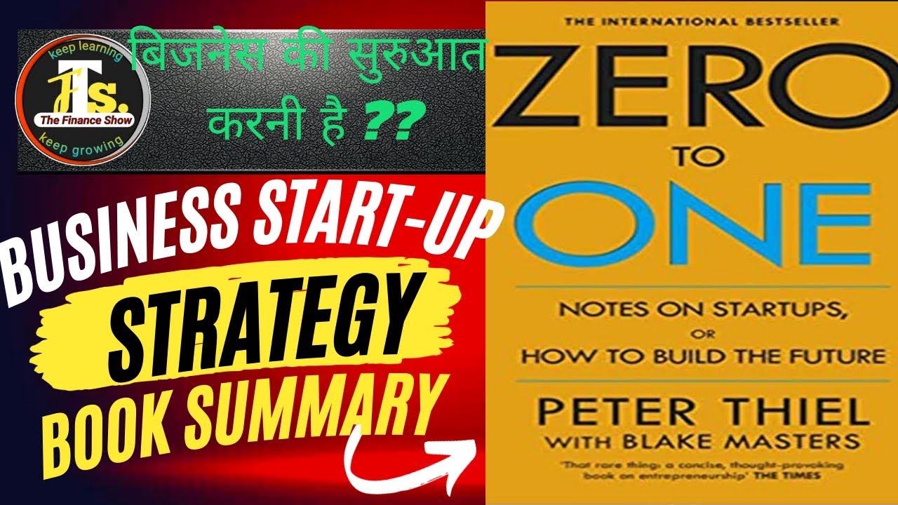 zero to one|| (by Peter thiel) best business start-up book summary in ...