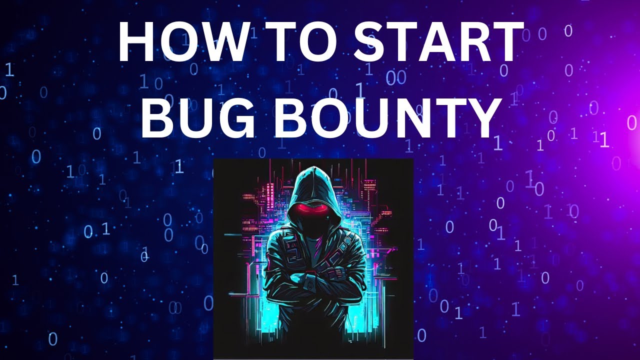 How To Start Bug Bounty 2024 - YouTube