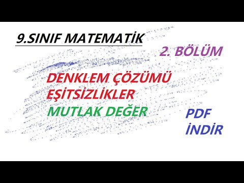 Birinci dereceden denklem ve eşitsizlikler | mutlak değer | 9.sınıf matematik | pdf indir