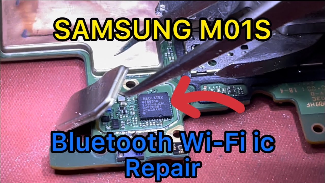 SAMSUNG M01S Bluetooth Wi-Fi Repair - YouTube