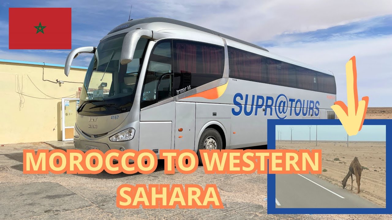 Crazy 23 hours Morocco Bus Ride! Marrakech to Dakhla - YouTube