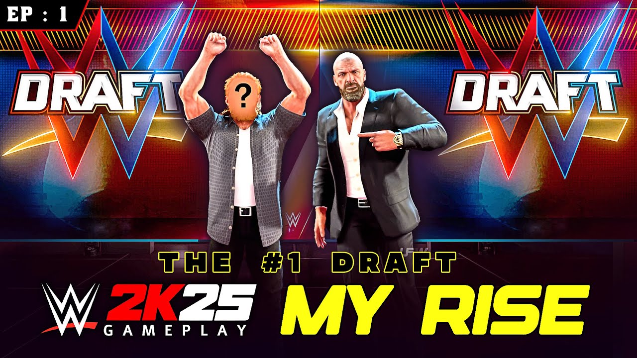 WWE 2K25 MY RISE! Ep 1 Who Is The No. 1 Draft? - YouTube