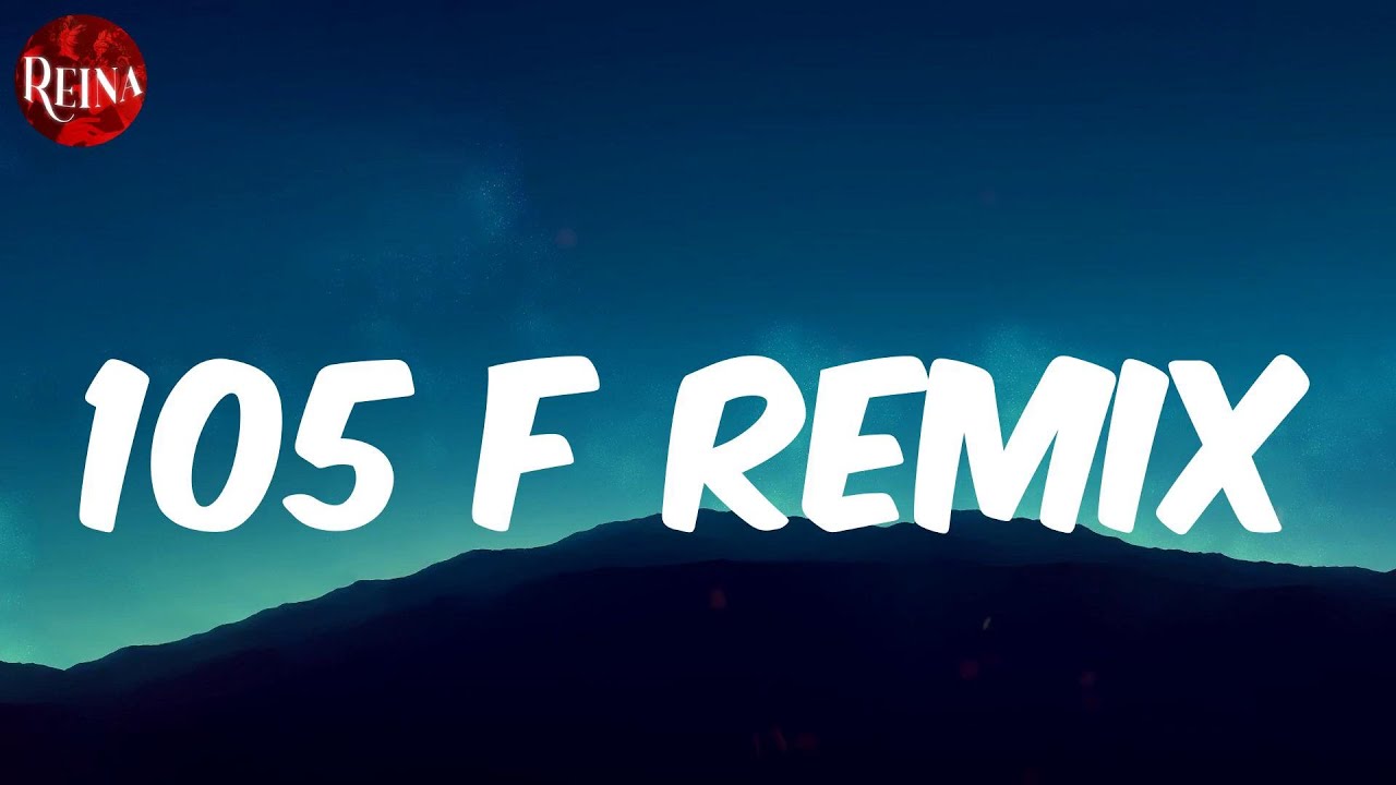 (Letra/Lyrics) 105 F Remix - KEVVO - YouTube