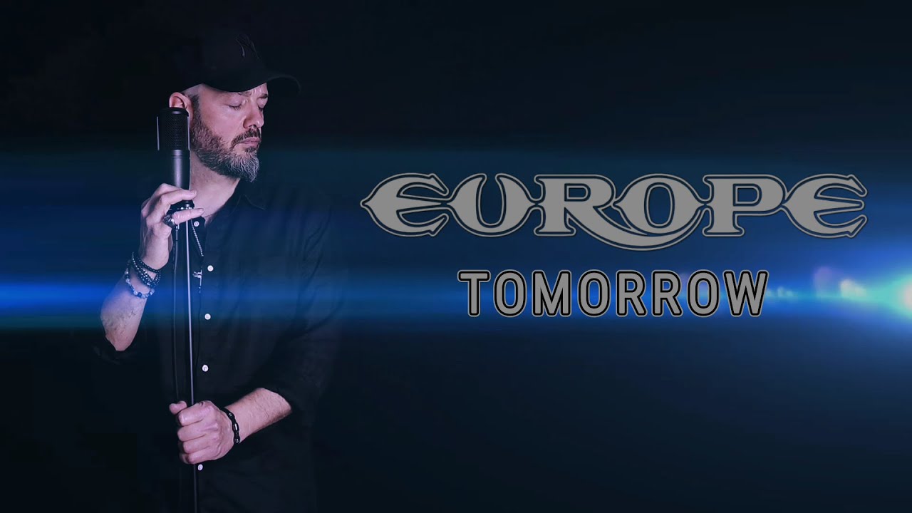EUROPE - Tomorrow (Vocal Cover) - YouTube