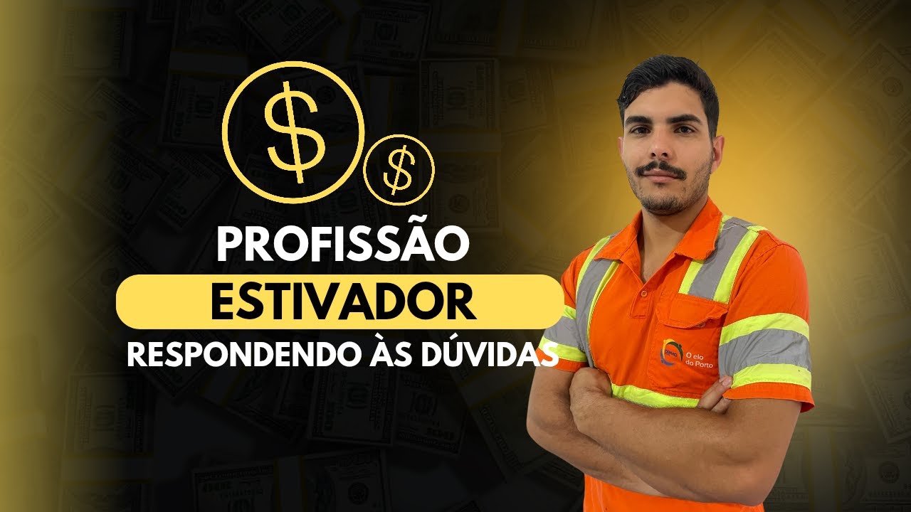 TUDO SOBRE A PROFISSÃO ESTIVADOR ! - YouTube