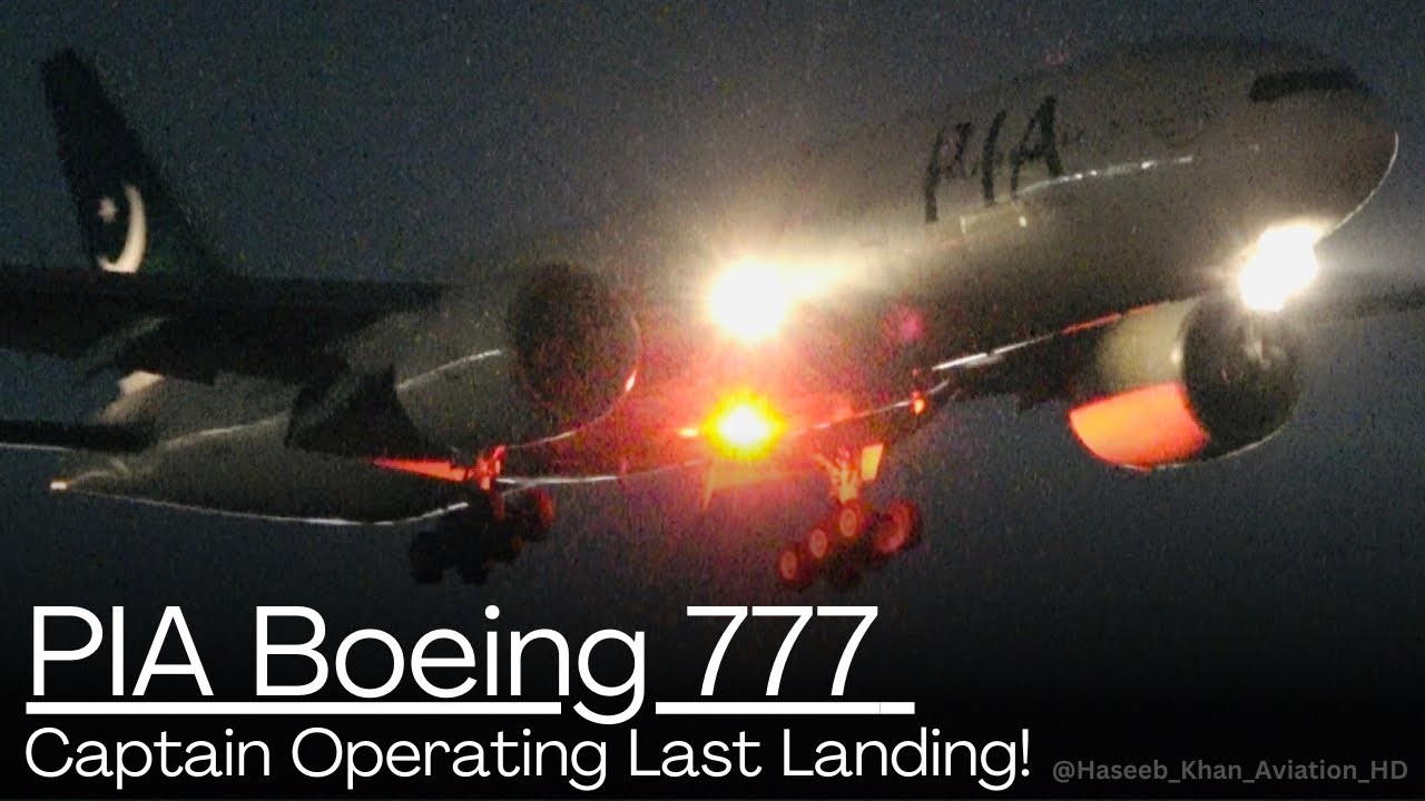 PIA Captain Last Landing! Boeing 777 From Islamabad To Toronto # ...