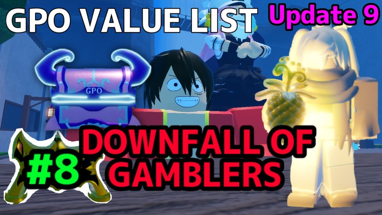 NEW GPO VALUE LIST UPDATE 9 #8 | HUGE DROP ON MYTHICAL CHESTS and ...