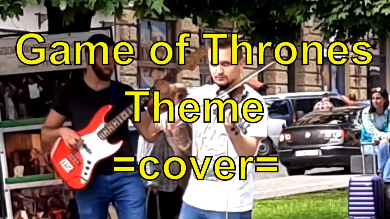 Game of Thrones Theme (Cover by 2019, Lviv Street Musicians "Satori ...