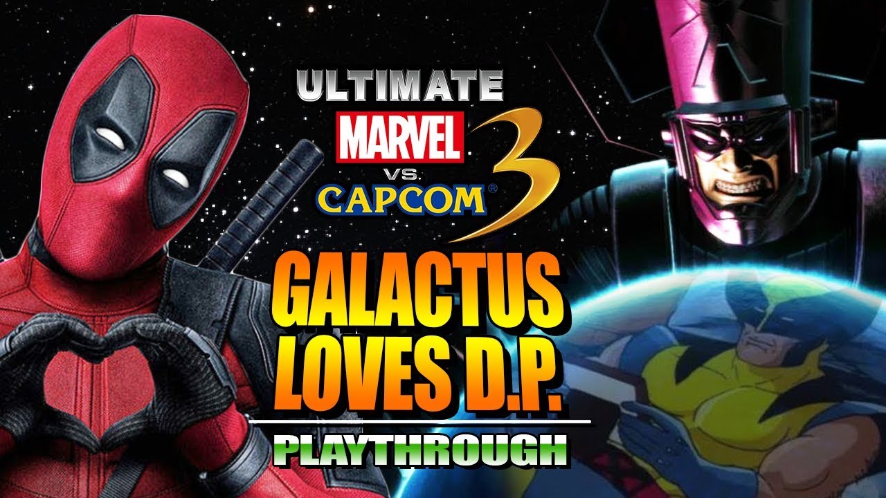 GALACTUS LOVES DP...Deadpool! - Arcade Playthru (Ultimate Marvel Vs ...