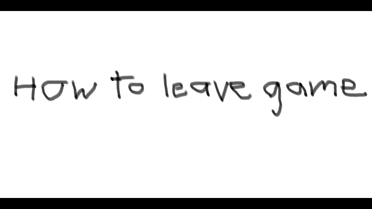 how to leave game in roblox - YouTube