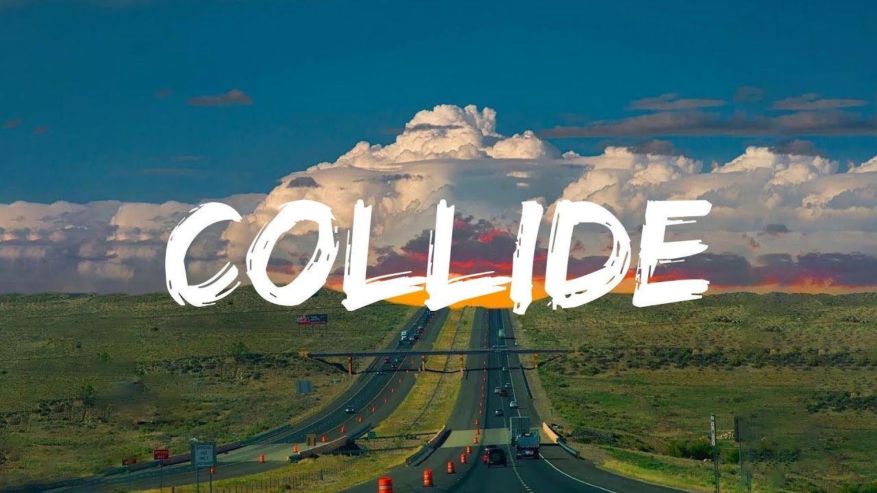 Justine Skye, Tyga - Collide (Lyrics) | And collide, collide - YouTube
