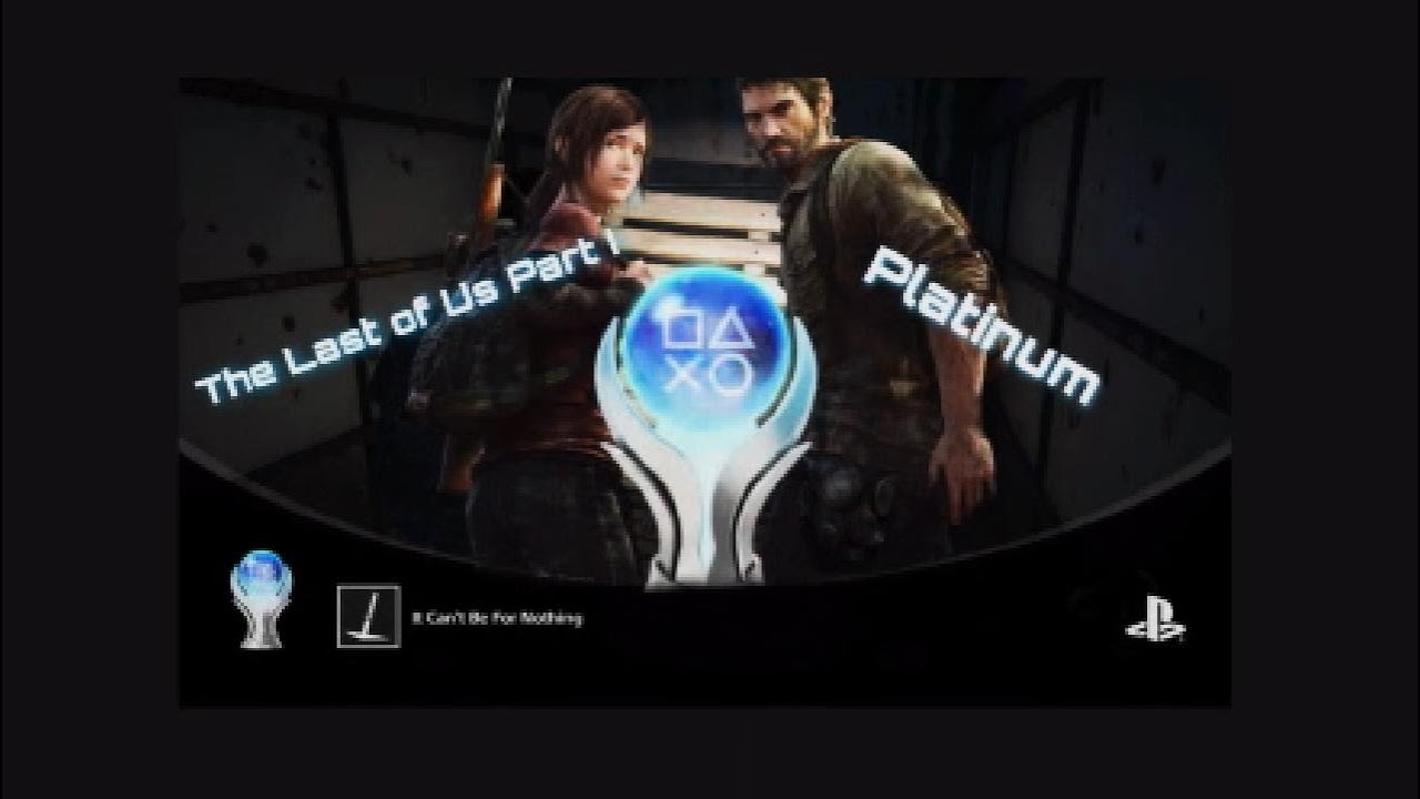 "It Can't Be For Nothing" - The Last of Us: Part I (PS5) Platinum - YouTube