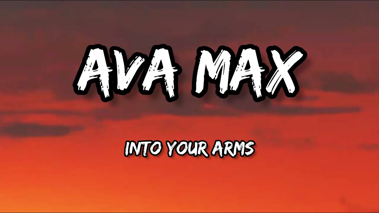 Witt Lowry - Into Your Arms (Lyrics) ft. Ava Max - YouTube