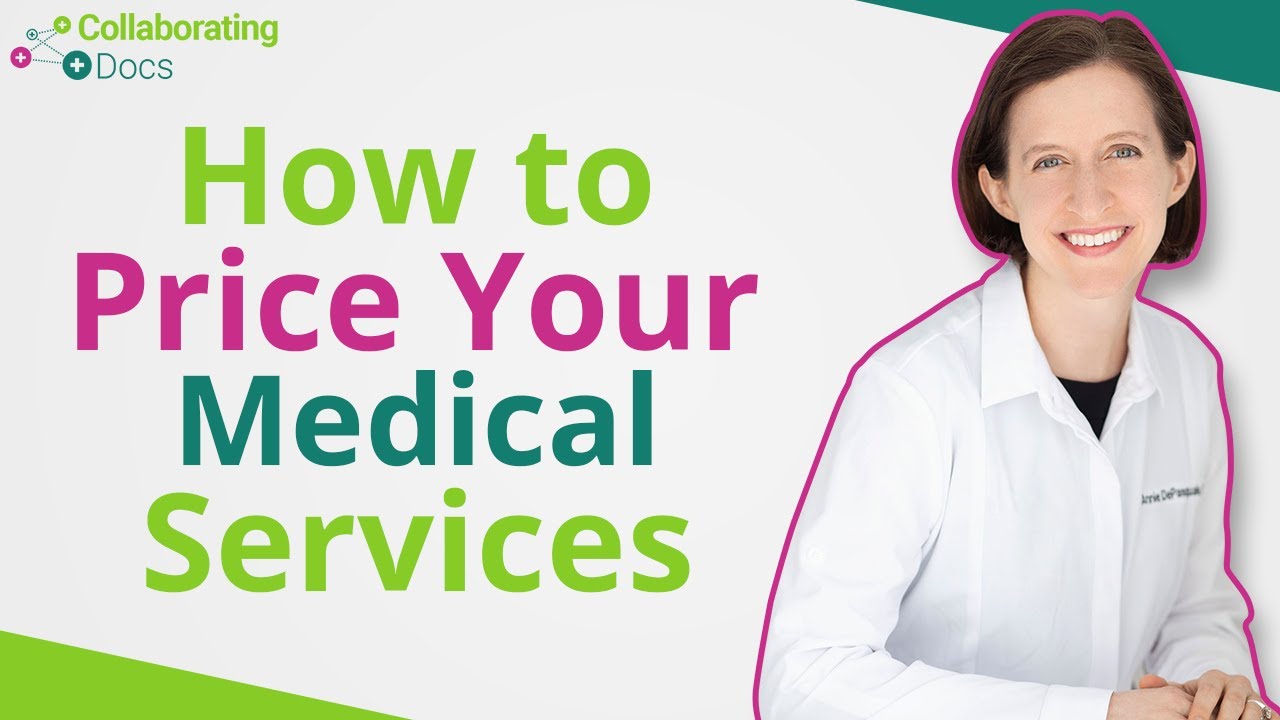 How to Price Your Medical Services - YouTube