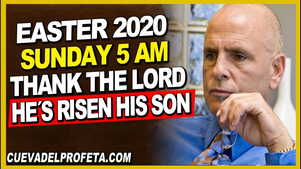 Easter 2020 | Sunday 5:00 AM LIVE | Bro. Joseph Branham: Thank the Lord ...